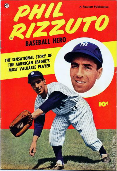Phil Rizzuto Published January 1951 | Key Collector Comics