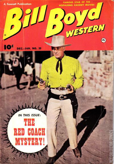 Bill Boyd Western by Fawcett | Key Collector Comics