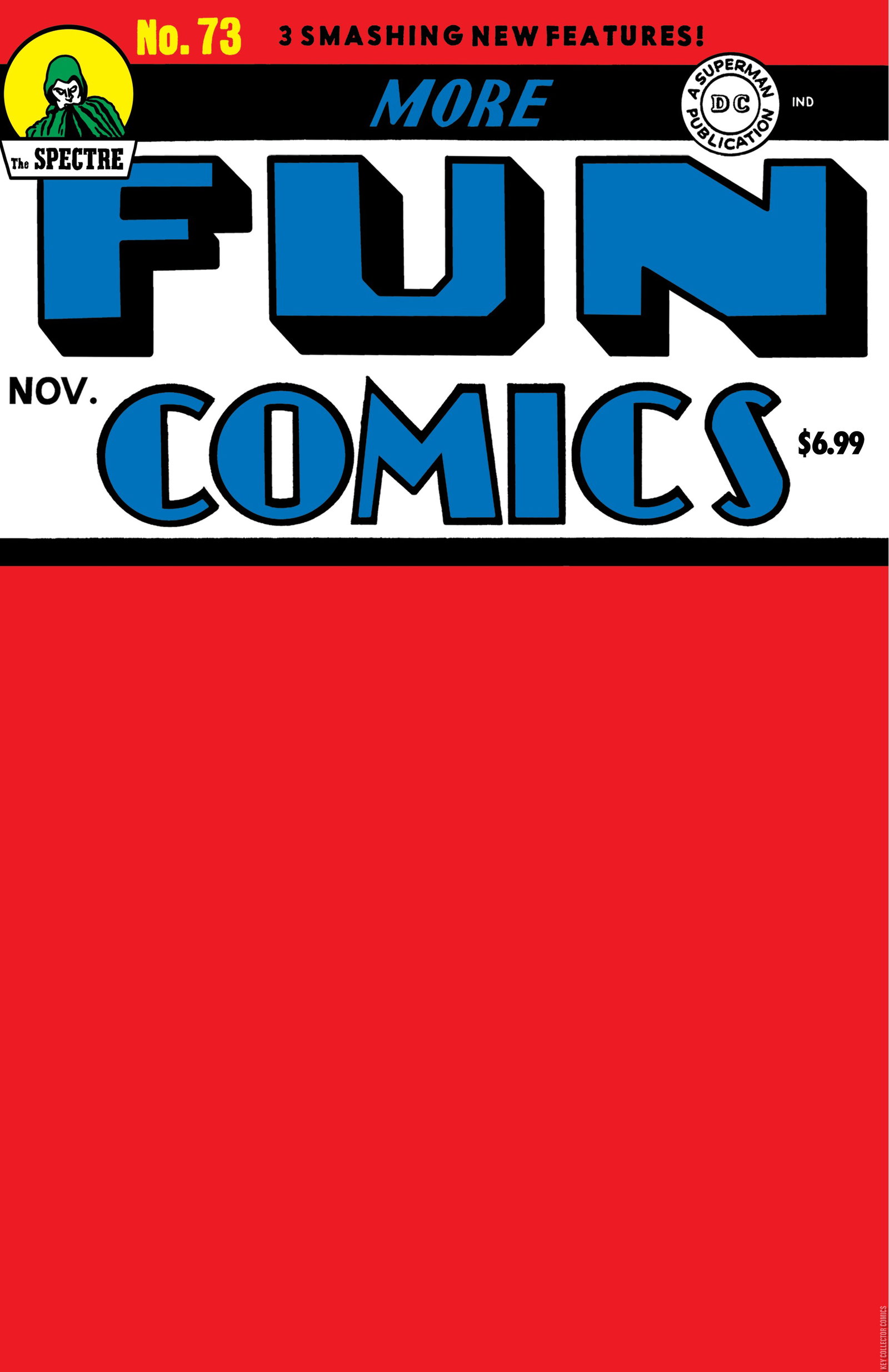 More Fun Comics #73 Facsimile Published April 2025 | K