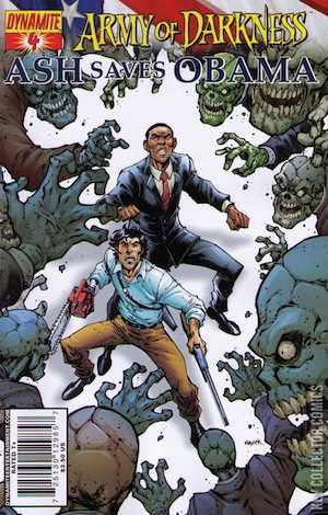 Army of Darkness: Ash Saves Obama #4 Published December