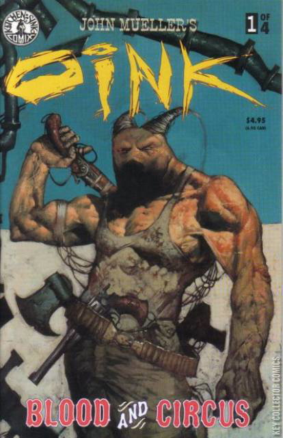 Oink: Blood & Circus #1 Published May 1998 | Key Collec