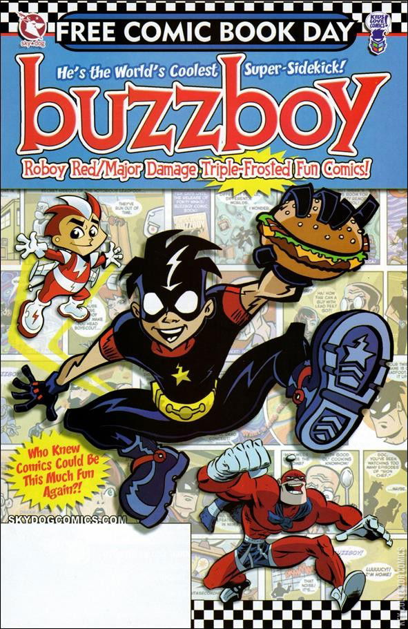 Free Comic Book Day 2005: Buzzboy / Roboy / Major Damage Triple-Frosted Fun Comics! by Sky Dog ...