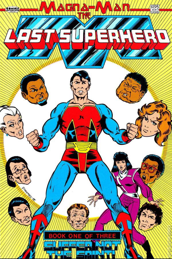 Magna-Man: The Last Superhero #1 Published July 1988