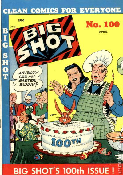Big Shot #100 Published April 1949 | Key Collector Comics