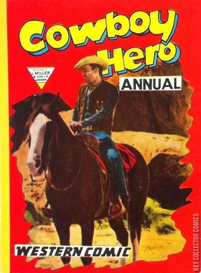 Cowboy Hero Annual #3 UK Edition Published January 195