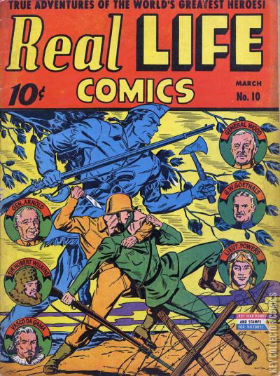 Real Life Comics #10 Published March 1943 | Key Collect