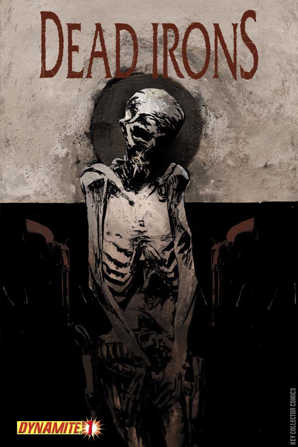 Dead Irons #1 Published February 2009 | Key Collector
