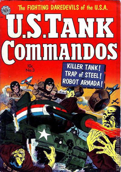 U.S. Tank Commandos #3 Published November 1952 | Key Co