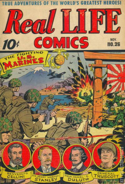 Real Life Comics #26 Published November 1945 | Key Coll