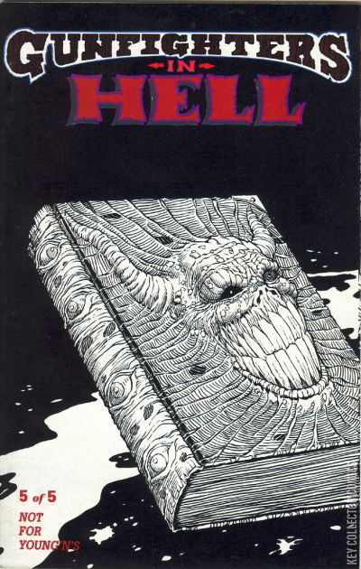 Gunfighters in Hell #5 Published October 1997 | Key Col