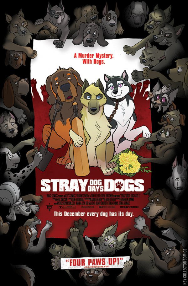 Stray Dogs: Dog Days #1 Published December 2021 | Key
