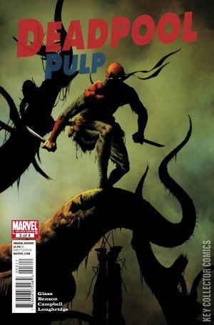Deadpool: Pulp #3 Published November 2010 | Key Collect