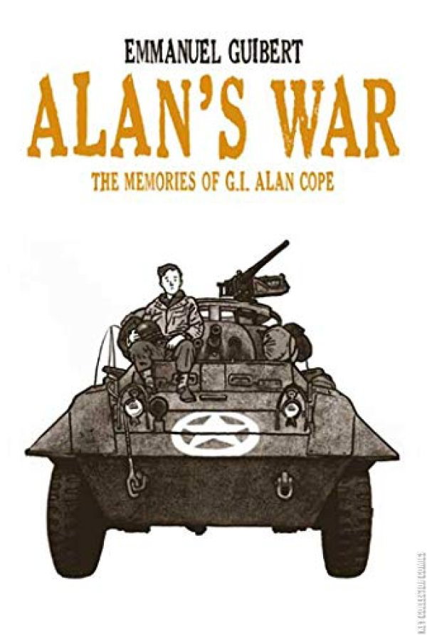 Alan's War: The Memories of G.I. Alan Cope by First Second | Key ...