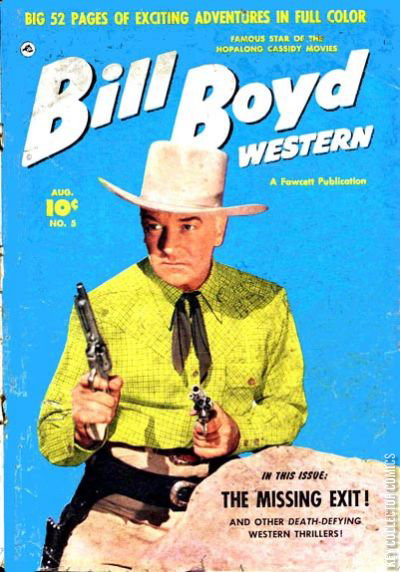Bill Boyd Western #5 Published August 1950 | Key Collec
