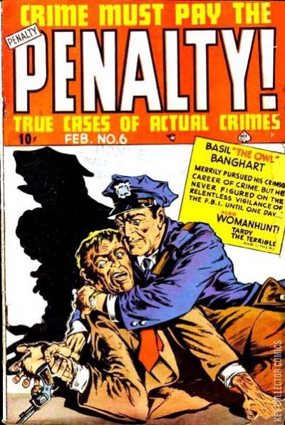 Crime Must Pay the Penalty #6 Published February 1949