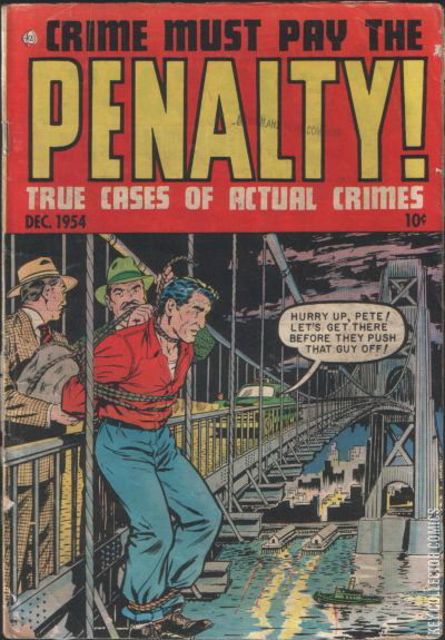 Crime Must Pay the Penalty #42 Published December 1954