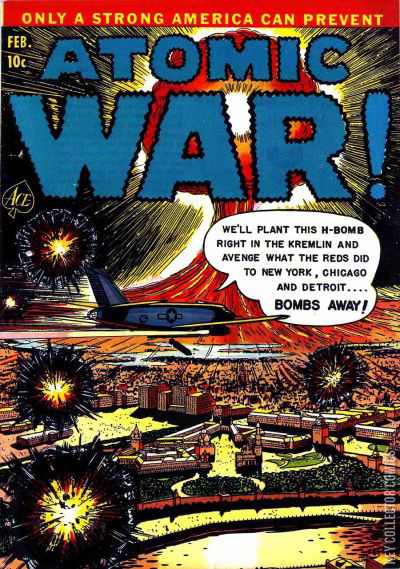 Atomic War! #3 Published February 1953 | Key Collector