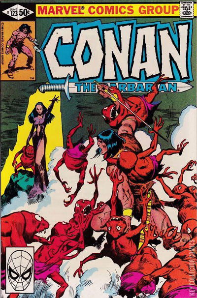 Conan the Barbarian #123 Published June 1981 | Key Coll