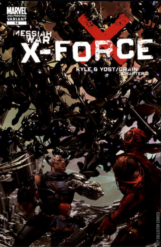 X-Force #14 2nd Print Published May 2009 | Key Collect