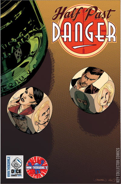 Half Past Danger #1 Variant Published May 2013 | Key C