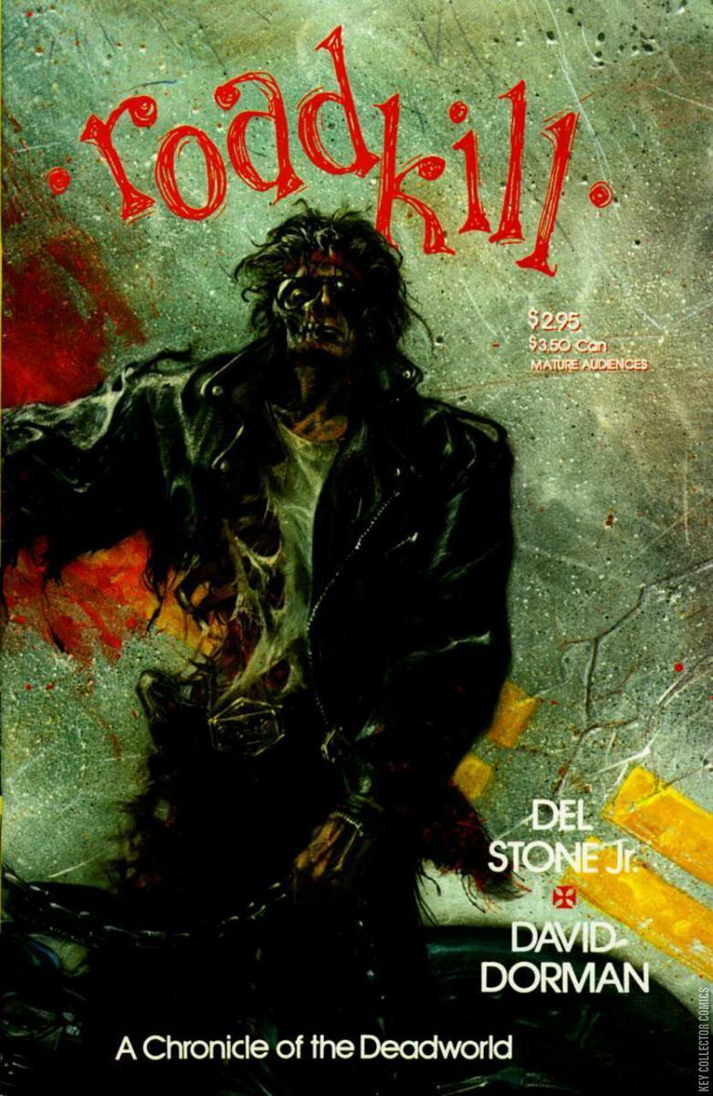 Roadkill: A Chronicle of the Deadworld #1 Published June 199