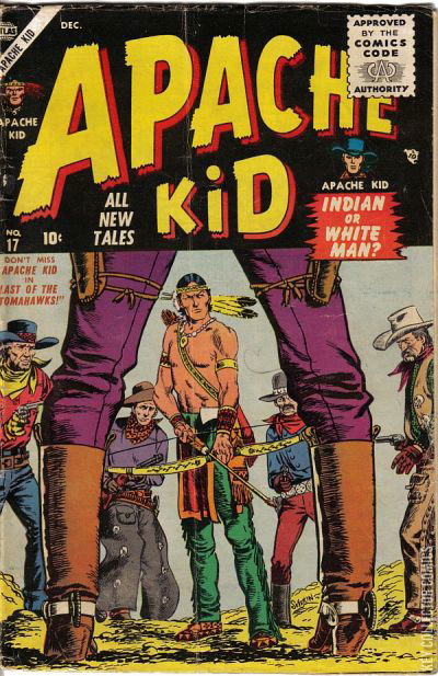 Apache Kid #17 Published December 1955 | Key Collector