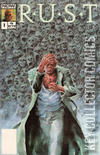 Rust #1 Published February 1989 | Key Collector Comics