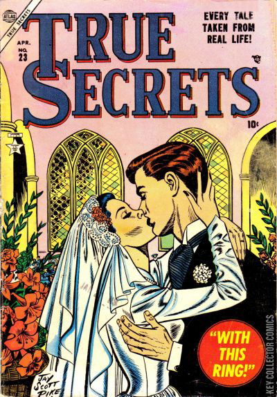True Secrets #23 Published April 1954 | Key Collector Comics