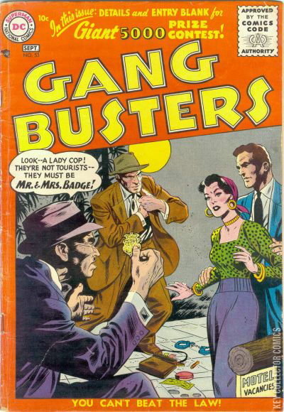 Gang Busters #53 Published September 1956 | Key Collect