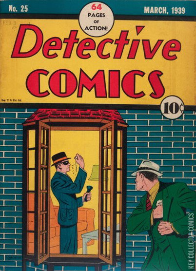 Detective Comics #25 Published February 1939 | Key Coll