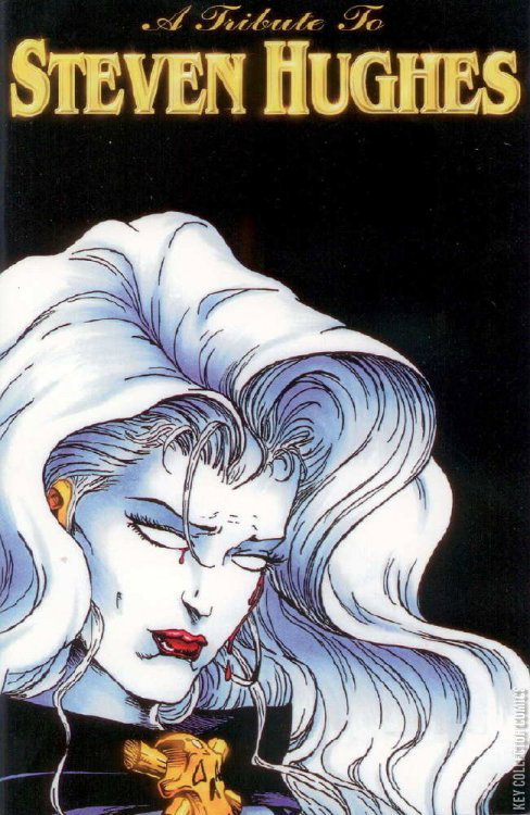 A Tribute to Steven Hughes #1 Published September 2000
