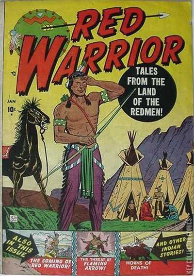 Red Warrior #1 Published January 1951 | Key Collector Comics