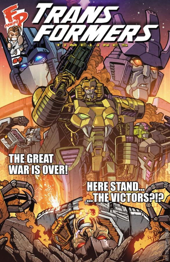 Transformers: Timelines #9 Published April 2016 | Key C