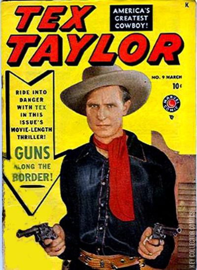 Tex Taylor #9 Published March 1950 | Key Collector Comics