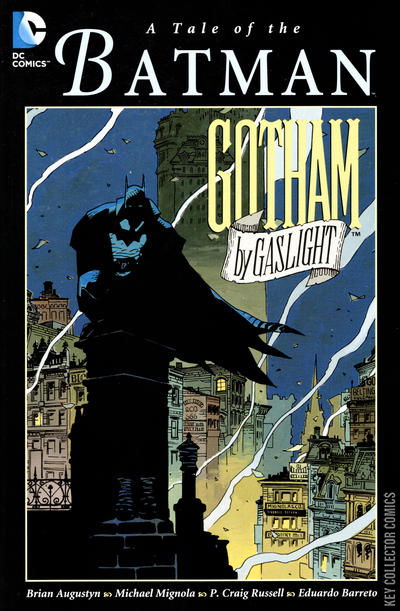 Batman: Gotham by Gaslight Reprint Published March 201