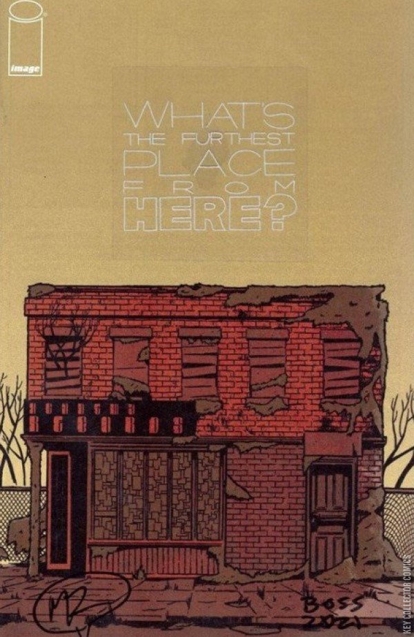 What's The Furthest Place From Here #1 Store Exclusive Publ