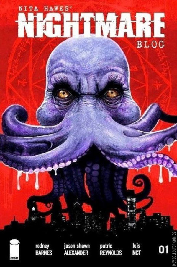 Nita Hawes' Nightmare Blog #1 Store Exclusive Published Oct