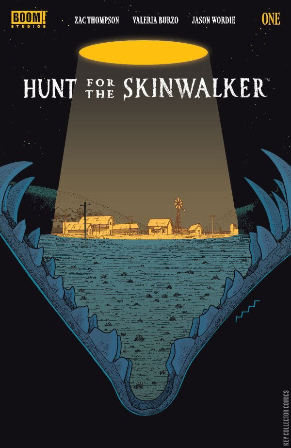 Hunt for the Skinwalker #1 Published September 2023