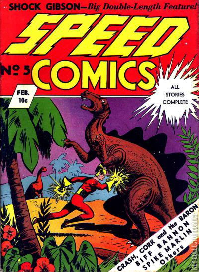 Speed Comics #5 Published February 1940 | Key Collector
