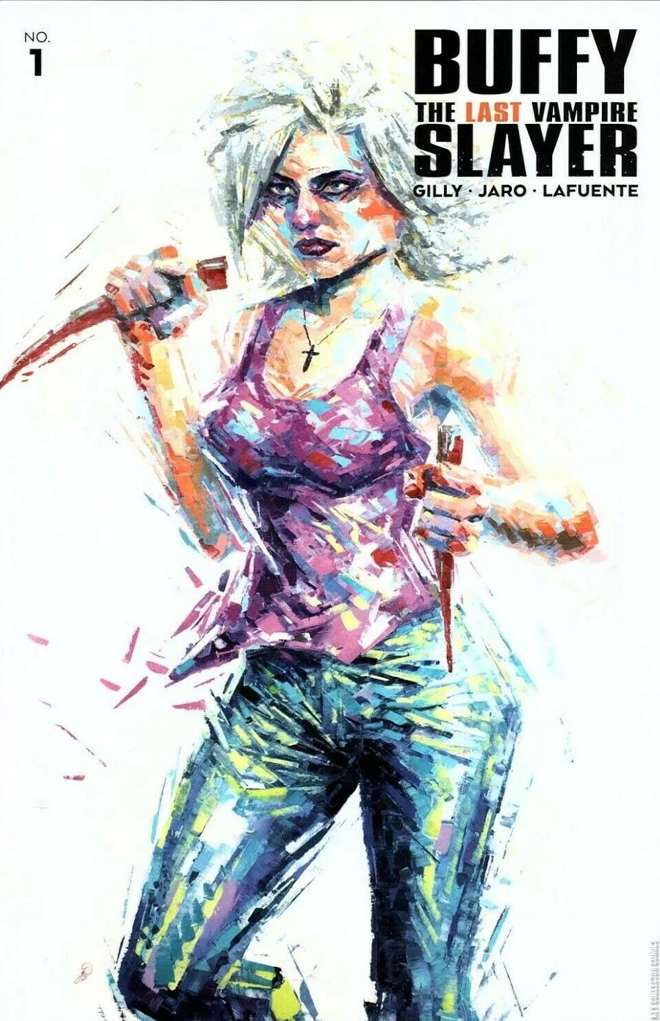 Buffy the Last Vampire Slayer #1 Exclusive Published Decemb