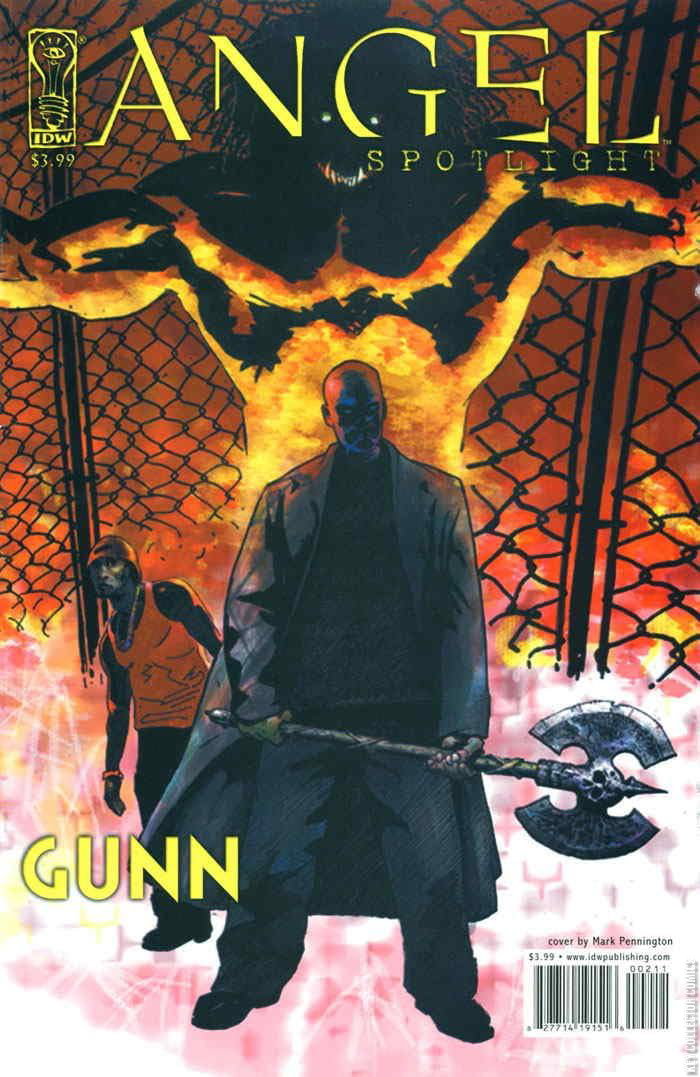Angel Spotlight: Gunn Published June 2006 | Key Collec