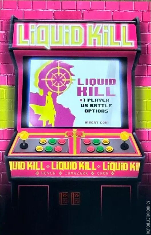 Liquid Kill #1 WhatNot Exclusive Published January 202