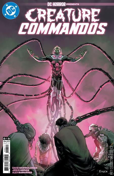 DC Horror Presents: Creature Commandos #6 Published April 20