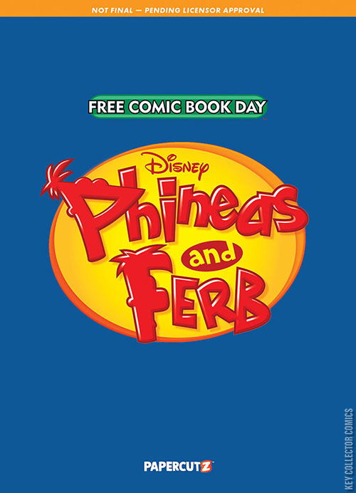 Free Comic Book Day 2025: Phineas and Ferb by Papercutz | Key Collector ...