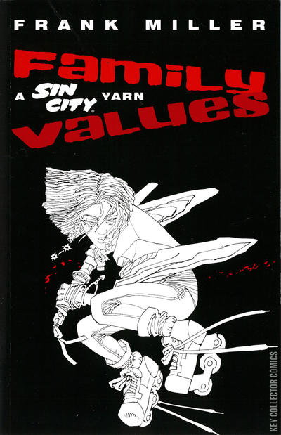 Sin City: Family Values Dynamic Forces Dynamic Forces • TPB