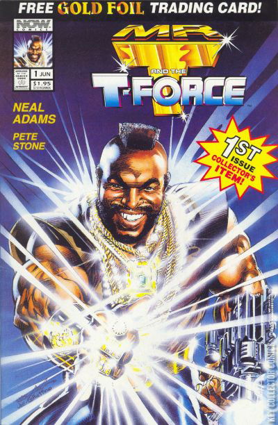 Mr. T and the T-Force #1 Published July 1993 | Key Coll
