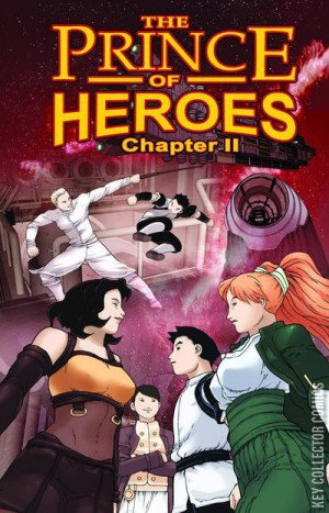 Rod Espinosa's Prince of Heroes #2 Published May 2009