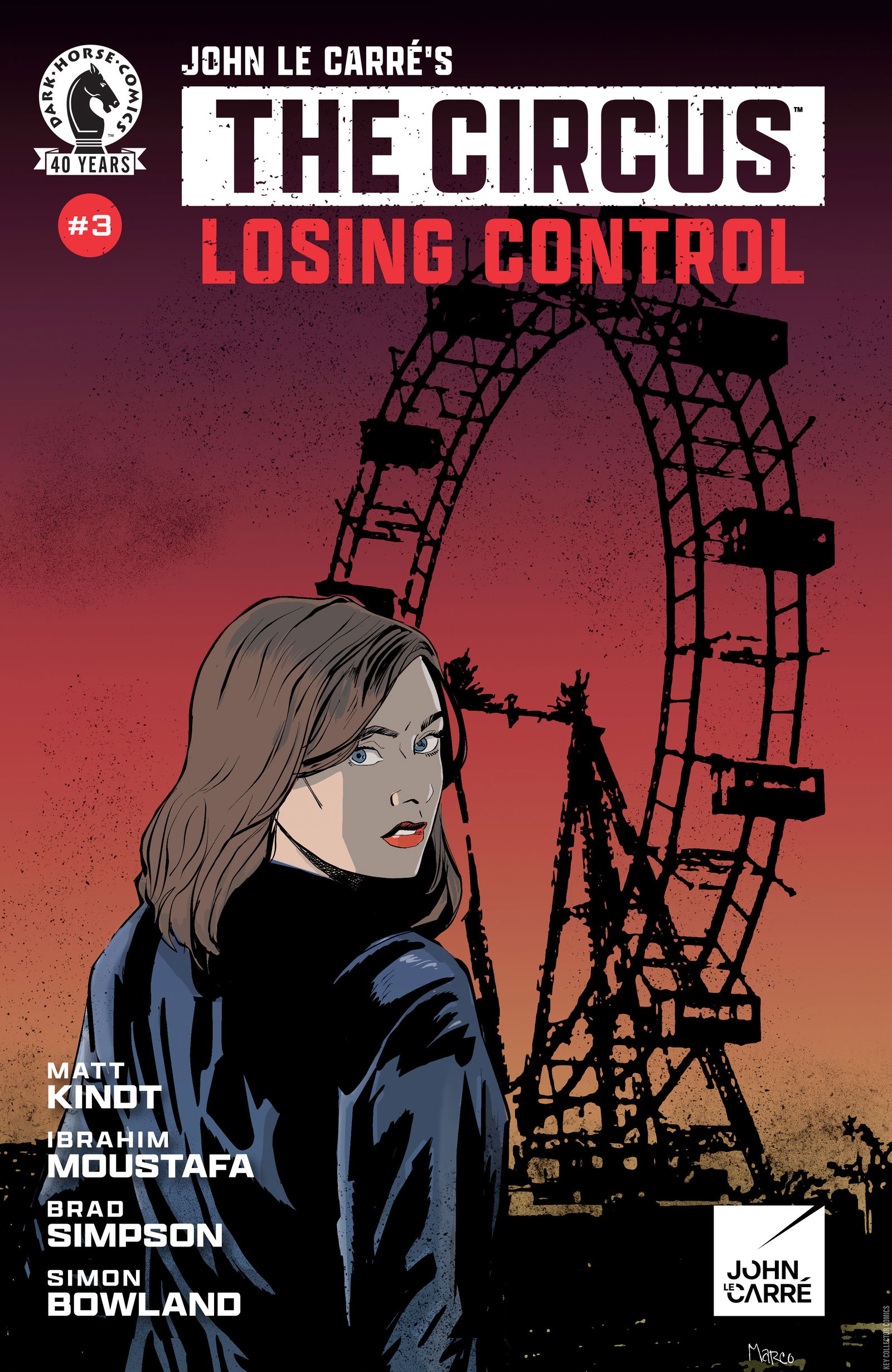 John Le Carre’s The Circus: Losing Control #3 Published Febr