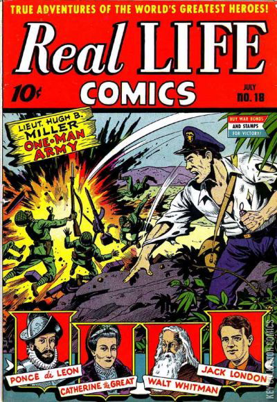 Real Life Comics #18 Published July 1944 | Key Collecto