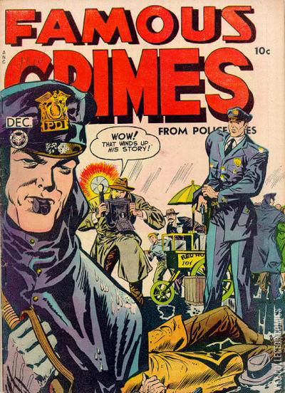 Famous Crimes #4 Published December 1948 | Key Collecto